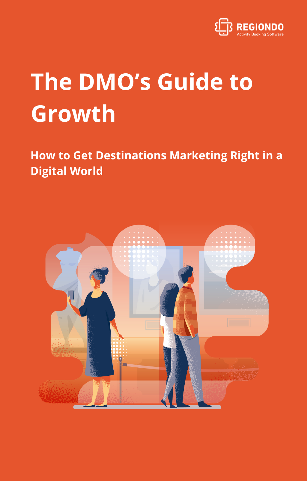 The DMO’s Guide to Growth